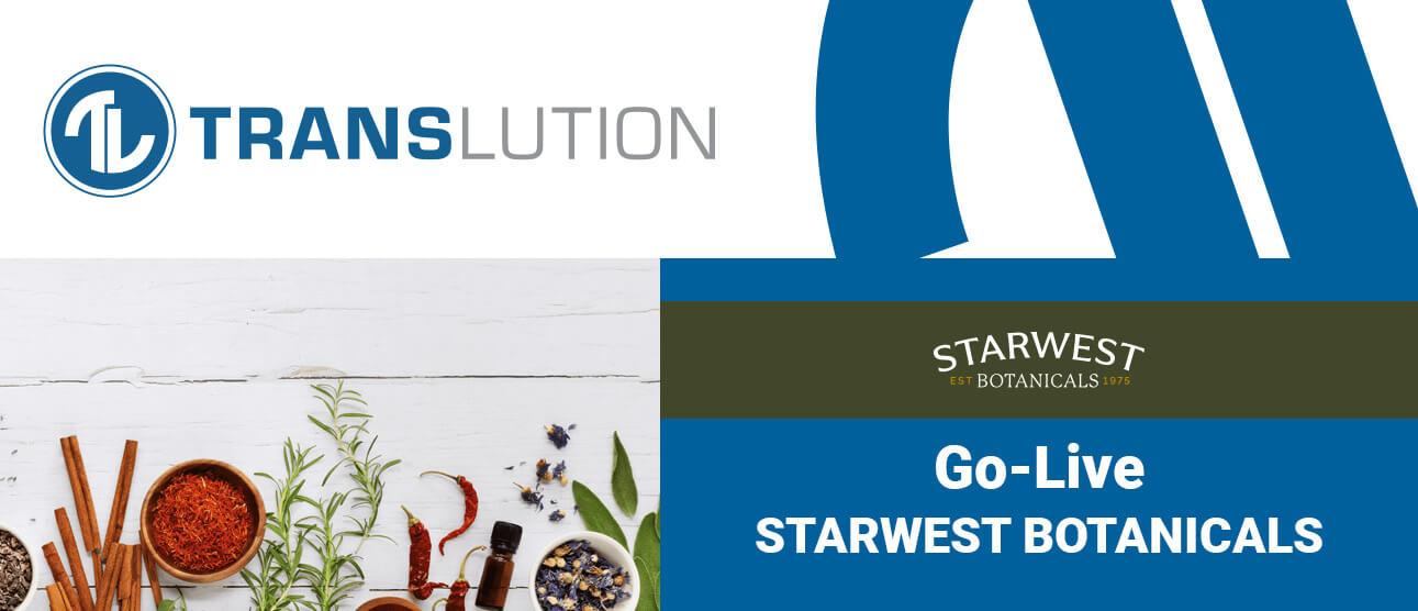 Starwest Botanicals selects TransLution to replace manual paper-based ...