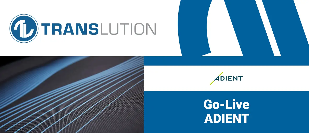 Adient uses TransLution Software to boost accuracy and efficiency ...